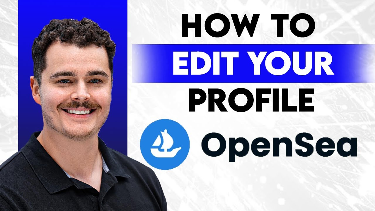 How To Edit Your Profile In OpenSea [2026 Guide]