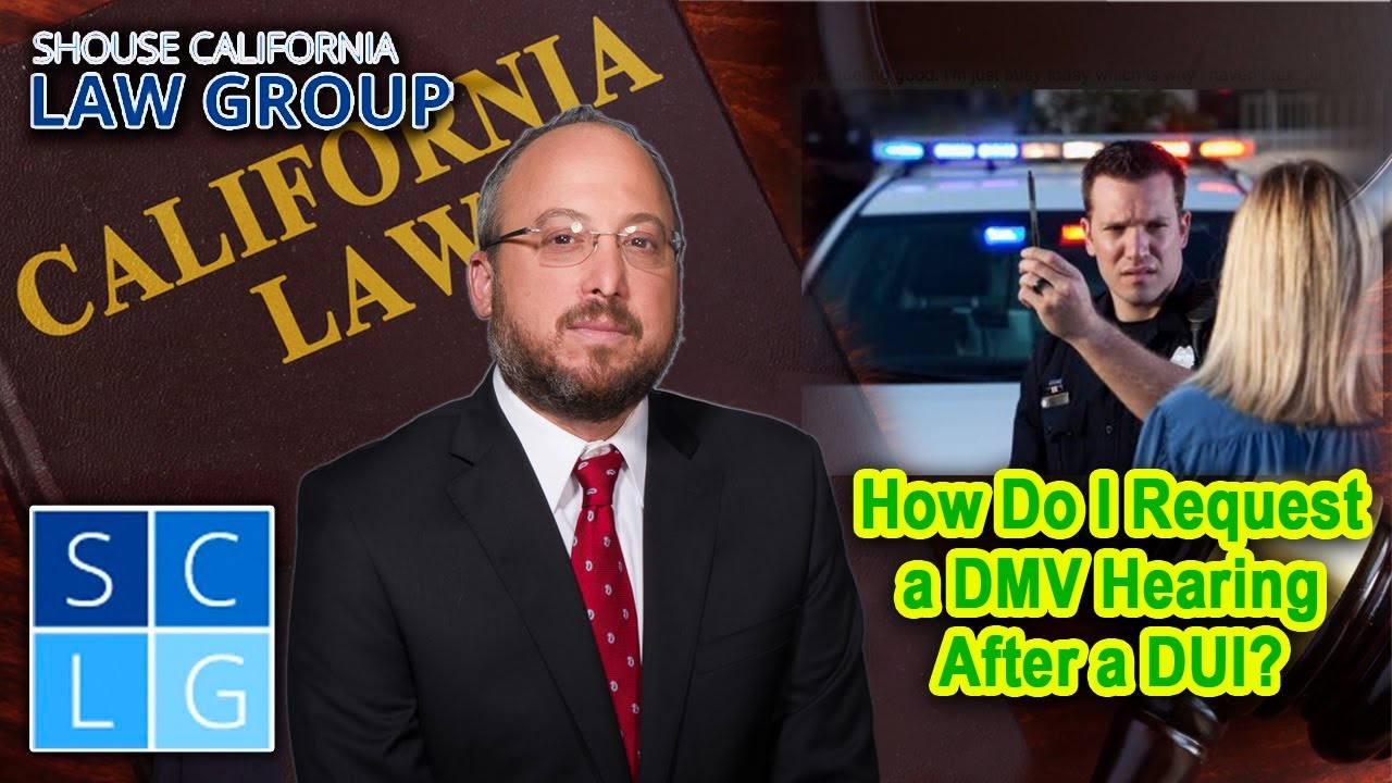 How Do I Request a DMV Hearing After a DUI?