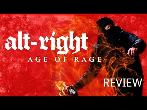 Alt-Right : Age of Rage | Netflix Documentary Review