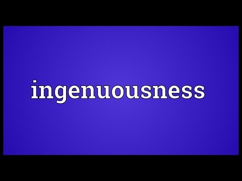 Ingenuousness Meaning