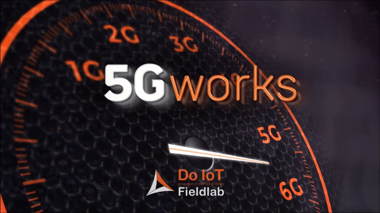 5G works  - Do IoT Fieldlab - 27/09/2023