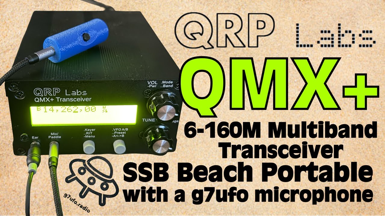 QRP Labs QMX+ Ham Radio SSB Beach Portable
