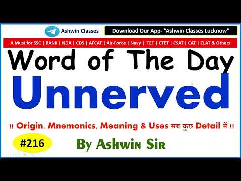 #216 Adj "Unnerved" | Synonyms | Antonyms | Mnemonic | Root | Example | WoD-216 | By Ashwin Sir