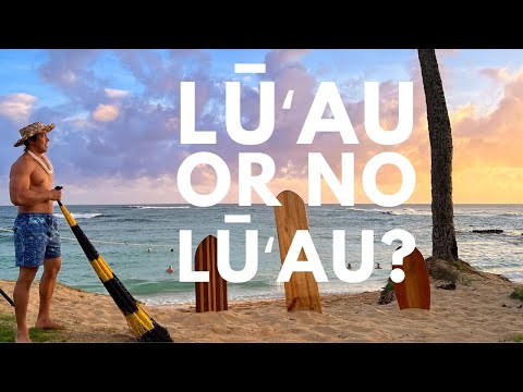 Is a Luau Worth It? Here's How to Decide for Your Hawaii Vacation