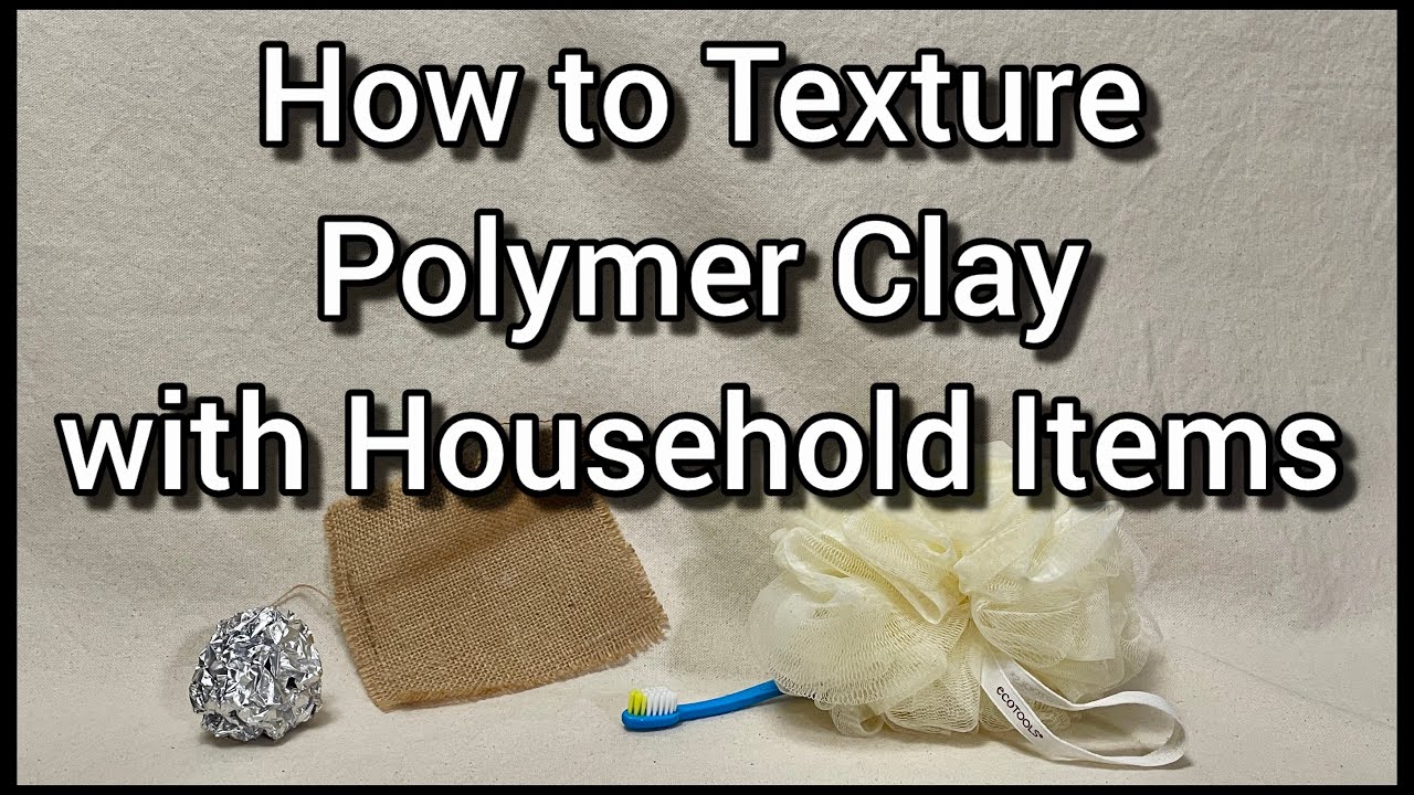 How to Texture Polymer Clay with Household Items - Bite Size Tutorial