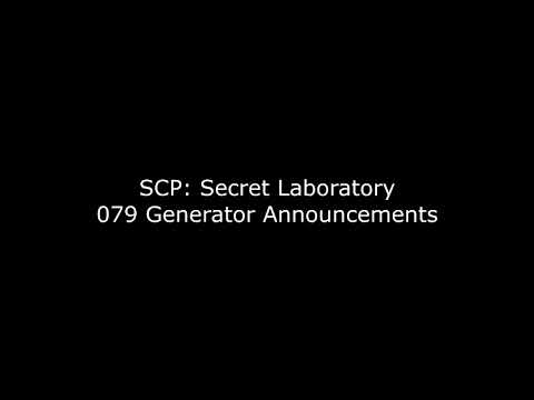 SCP: Secret Laboratory - SCP-079 Generator Announcements