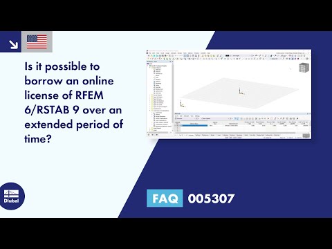 FAQ 005307 | Is it possible to borrow an online license of RFEM 6/RSTAB 9 over an extended period...