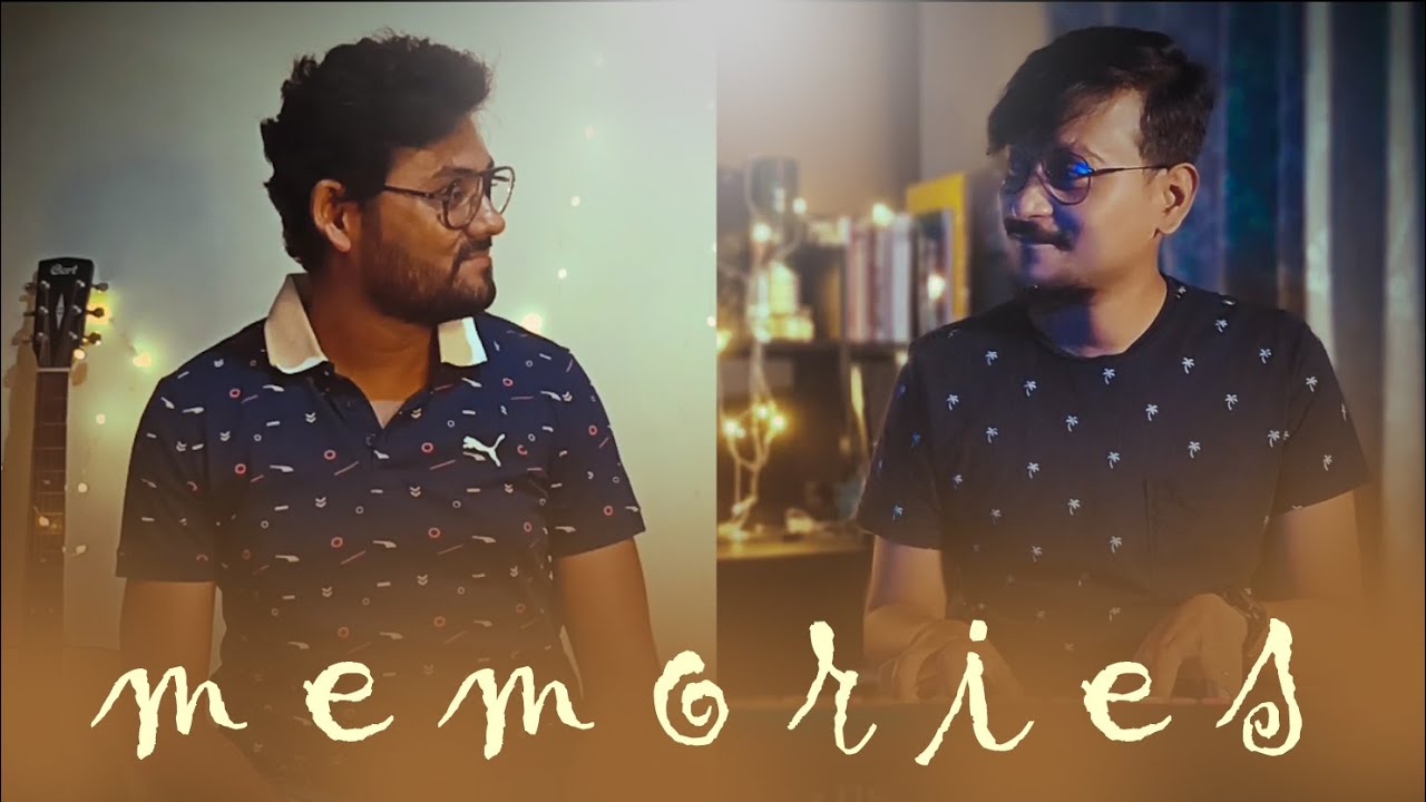 Memories | Maroon 5 | Cover | Ankan Ghosh ft. Rupam Dutta