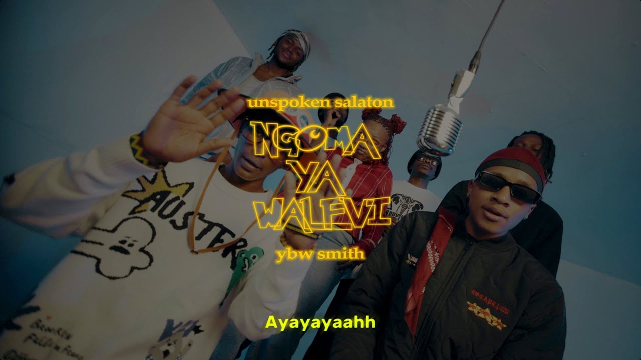 Lyrics & Translations of NGOMA YA WALEVI by UNSPOKEN SALATON | Popnable