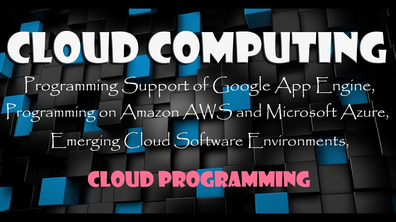 Cloud Programming and Software Environments | Cloud Computing