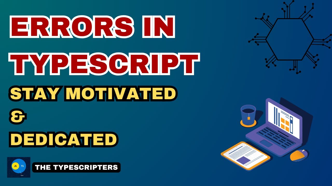 Solving Typescript Errors Made Simple! | Coding Motivation | Typescript Basics Tutorial