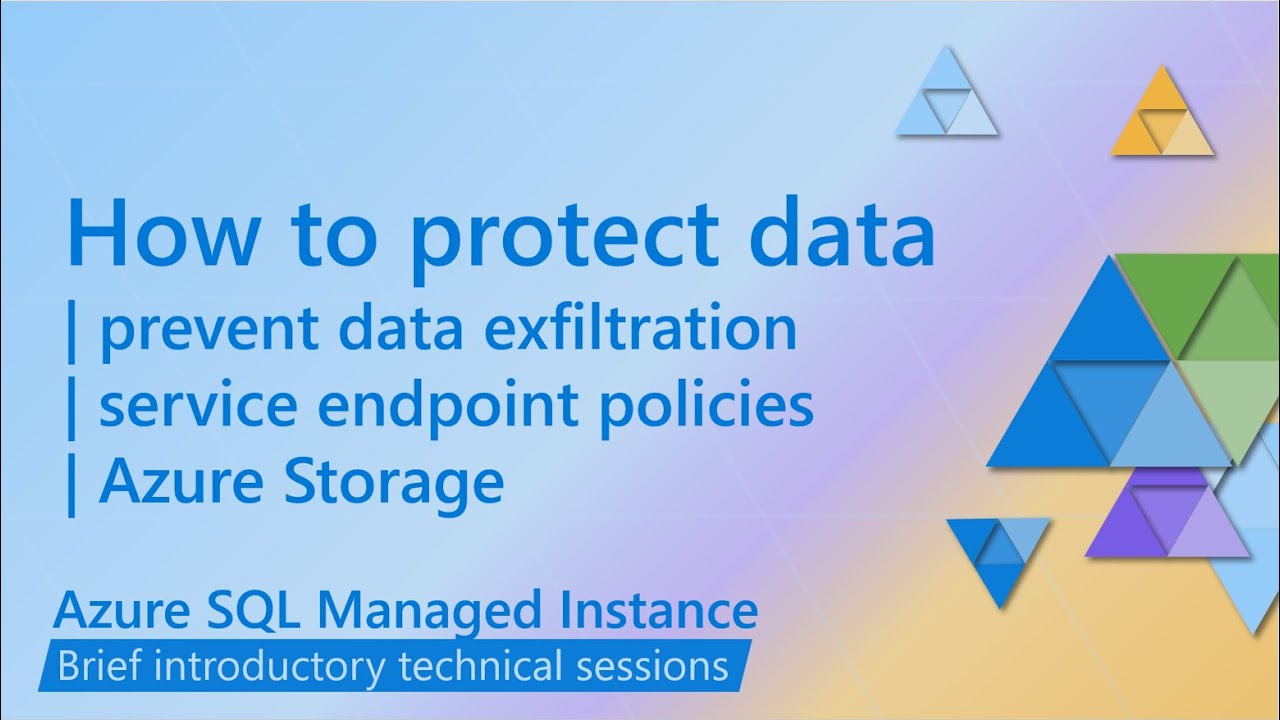 How to protect you Azure SQL Managed Instance from data exfiltration