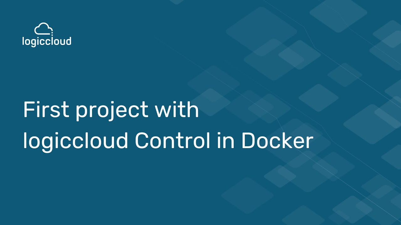 First project with logiccloud Control in Docker