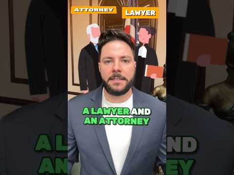 Difference between a Lawyer and an Attorney!#shorts