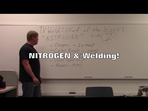 NITROGEN & Welding!