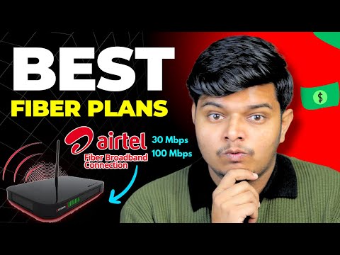 Best Airtel Xstream Fiber Plans for Your Home in 2025! 🚀