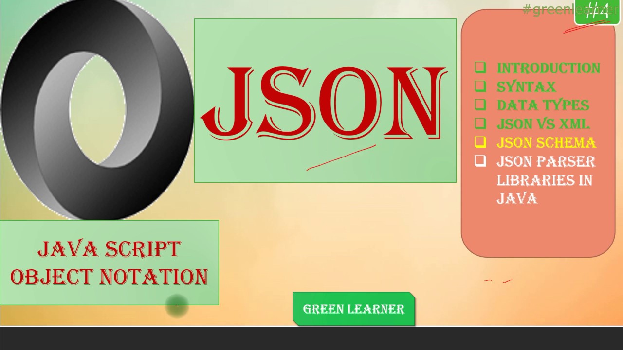 JSON Schema || JSON Validator || JSON Tutorial for beginner  || Green Learner