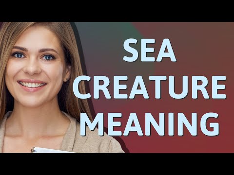 Sea creature | meaning of Sea creature