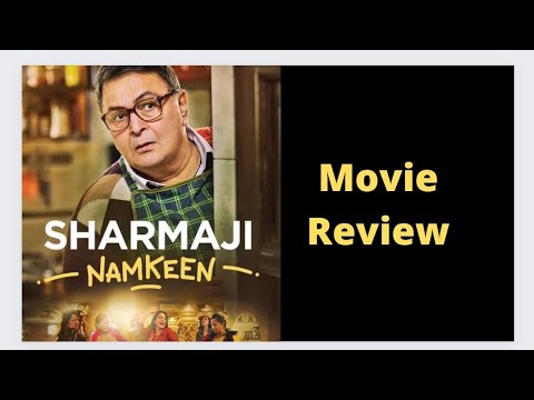 Sharmaji Namkeen Movie Review