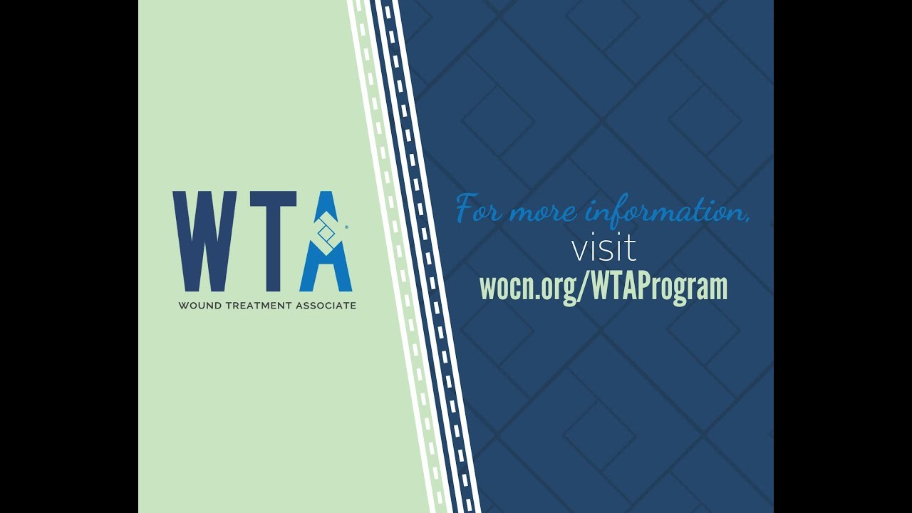 Wound Treatment Associate Program | WTA Program | WOCN