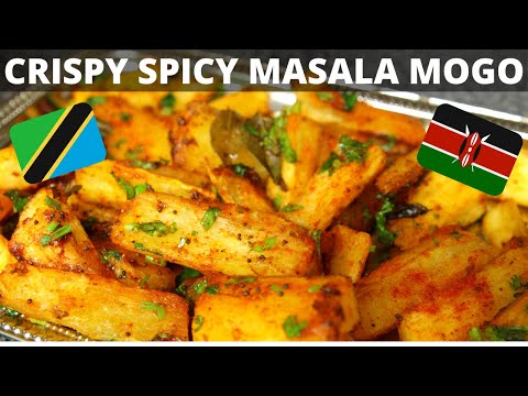 Crispy Masala Mogo Recipe – Spicy Fried Cassava – Tanzanian Kenyan Pili ...