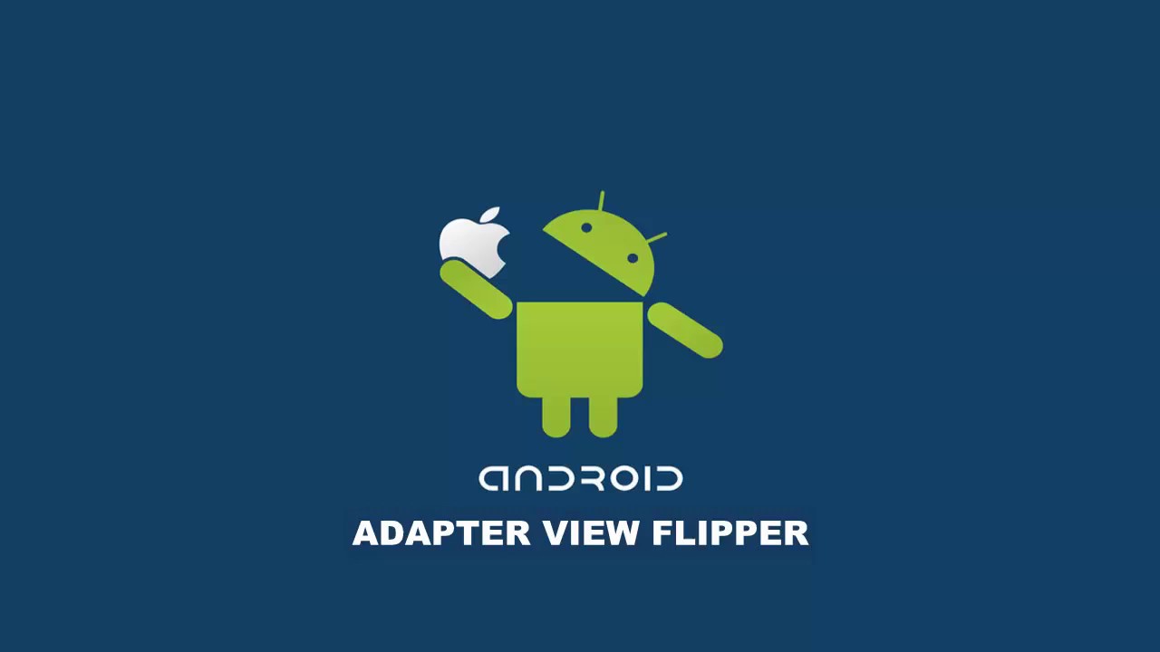 AdapterViewFlipper - Tutorial (Android Studio)