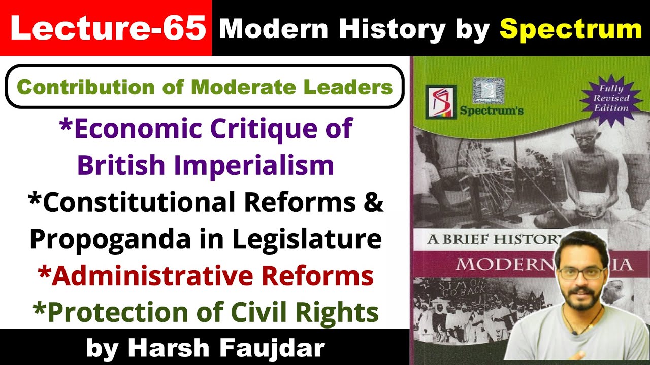 Understanding the Contributions of Moderate Leaders in India's Freedom ...