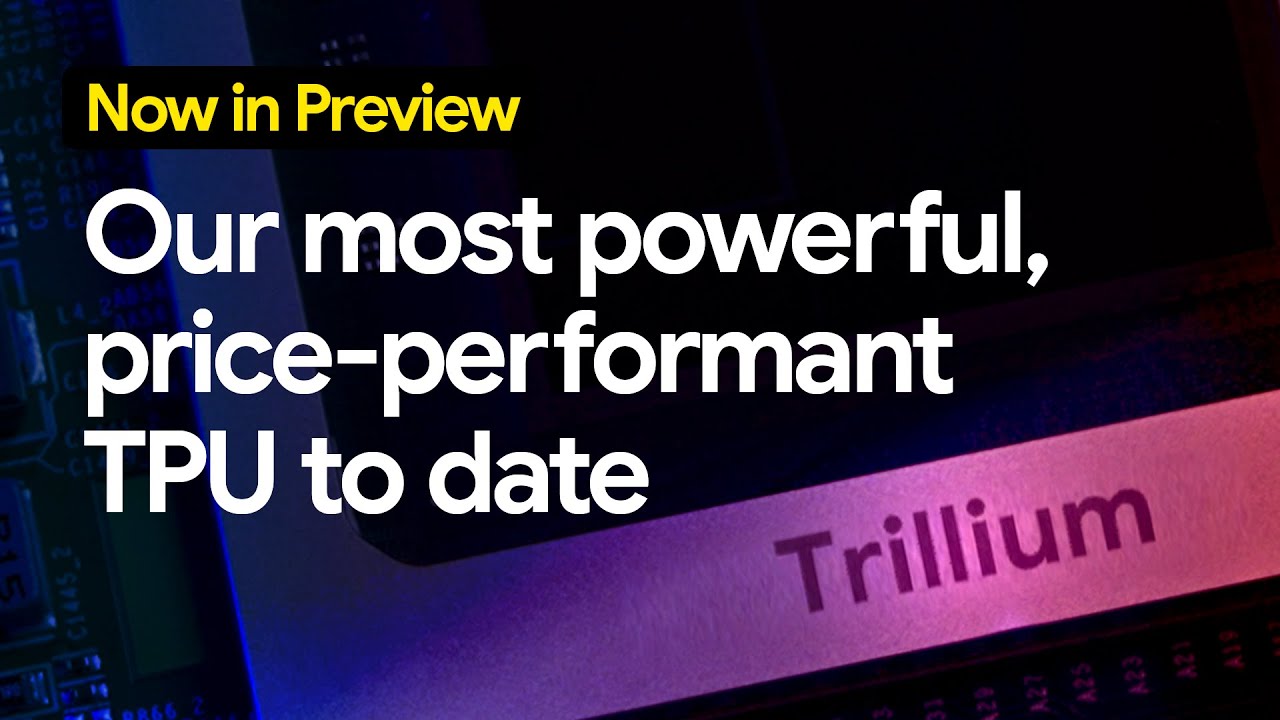 Introducing Trillium, the sixth generation of Google Cloud TPU