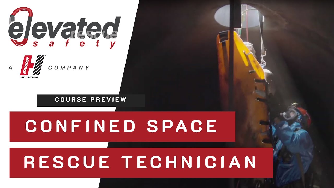 Confined Space Rescue Technician Course