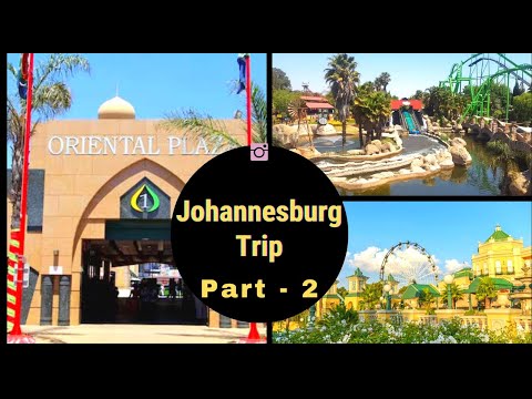 Johannesburg Tour Part 2 ||Gold Reef City Theme Park ||Oriental Plaza || Dragon Plaza Visit