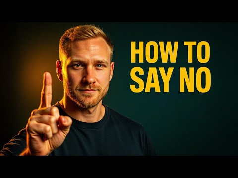 Learn How to Say NO (in a Way that ACTUALLY Works)