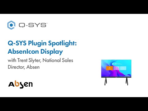 Q-SYS Plugin Spotlight: AbsenIcon Display