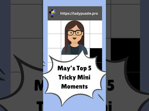 May’s Top 5 Tricky #nytcrossword Mini Clues #nytcrosswordanswers #crossword