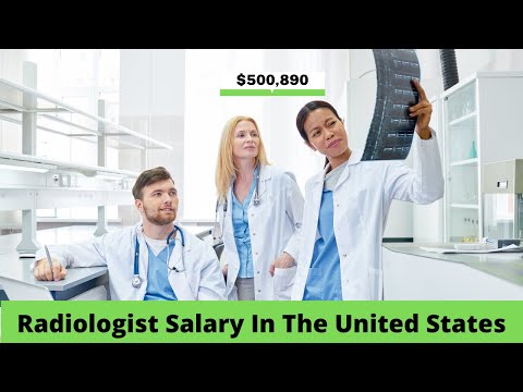 What does a Radiologist do? What is the average Radiologist Salary In The UNITED STATES