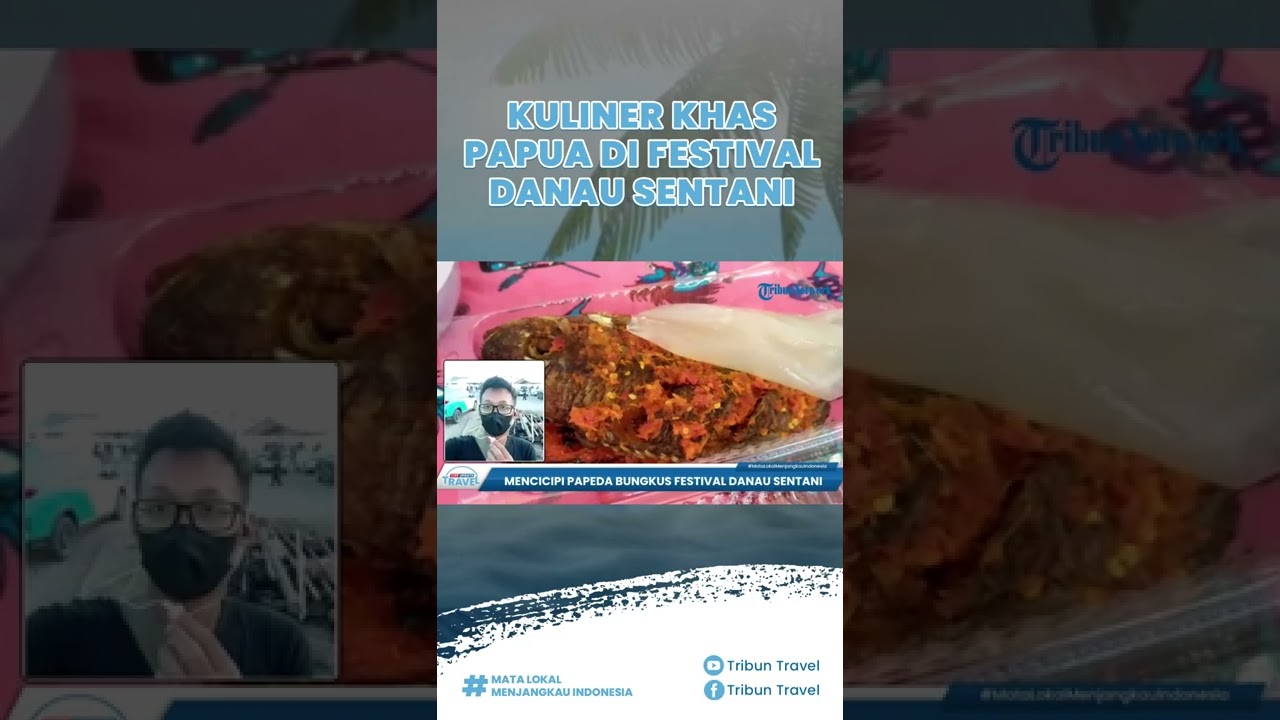 Berburu Kuliner Khas Papua di Festival Danau Sentani, Ada Papeda ...