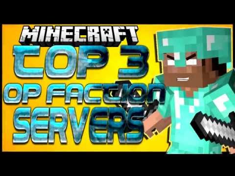 MINECRAFT: TOP 3 OP FACTION SERVERS 1.8/1.7.10