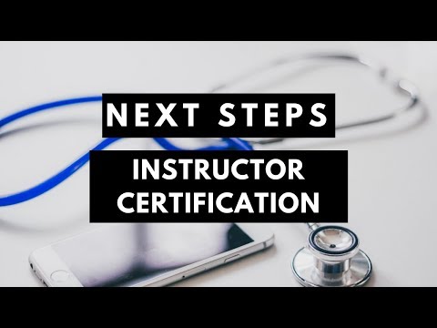 Next Steps to Your AHA Instructor Certification