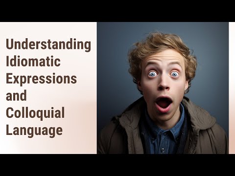 Crack the Code: Understanding Idiomatic Expressions and Colloquial Language in English News and Podc