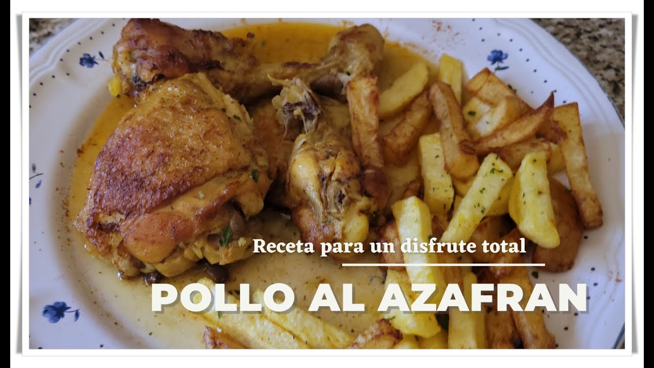 POLLO al AZAFRAN | Cocina