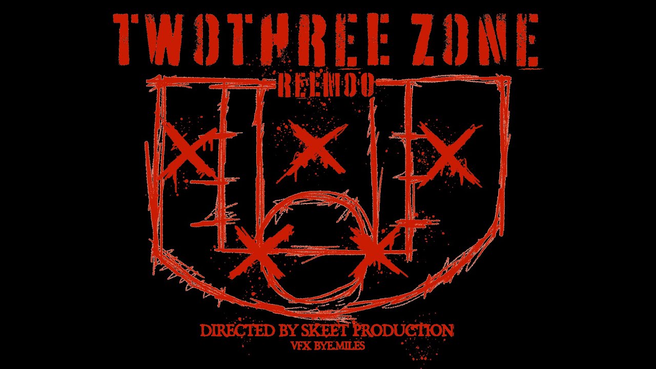 Reemoo - TwoThree Zone (Official Video) Shot By @skeetproduction