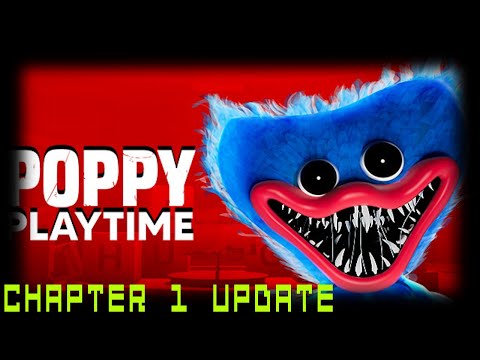 This has been updated! (Poppy Playtime Chapter 1 Update)