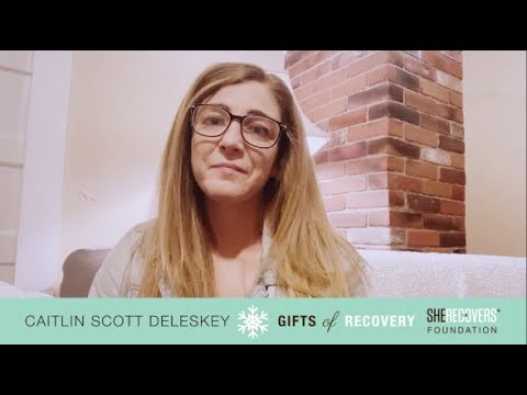 Caitlin's Story of Recovery | The Gifts of Recovery | SHE RECOVERS® Foundation