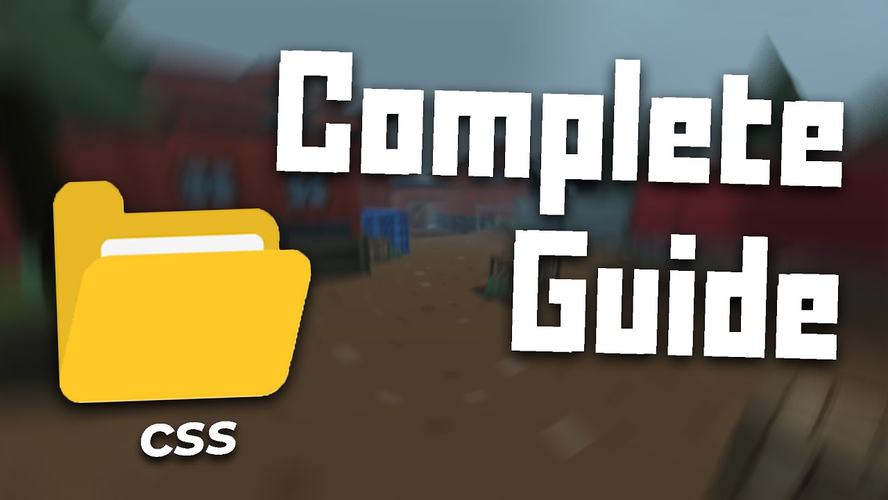 COMPLETE KRUNKER CSS GUIDE