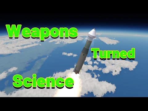 Kerbalized Realism ESP.3 Weapons turned Science