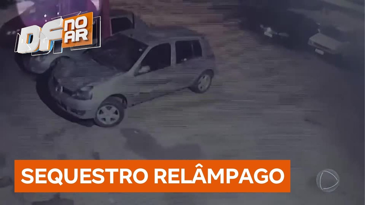 Flash kidnapping in Asa Norte (DF) raises security alert | DF no Ar