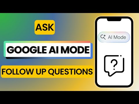 How to Ask Follow Up Questions in Google AI Mode