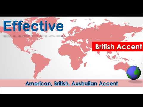 Effective ~ Pronounce Effective in American Accent, Australian Accent and British Accent