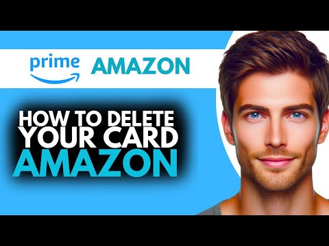 How to Remove Card from Amazon Prime Video (2024)