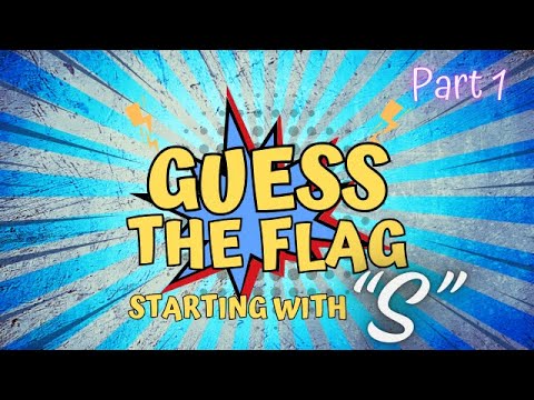 Flags of Countries Beginning with S – Guess the Country!