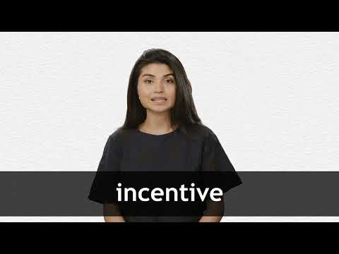 How to pronounce INCENTIVE in American English